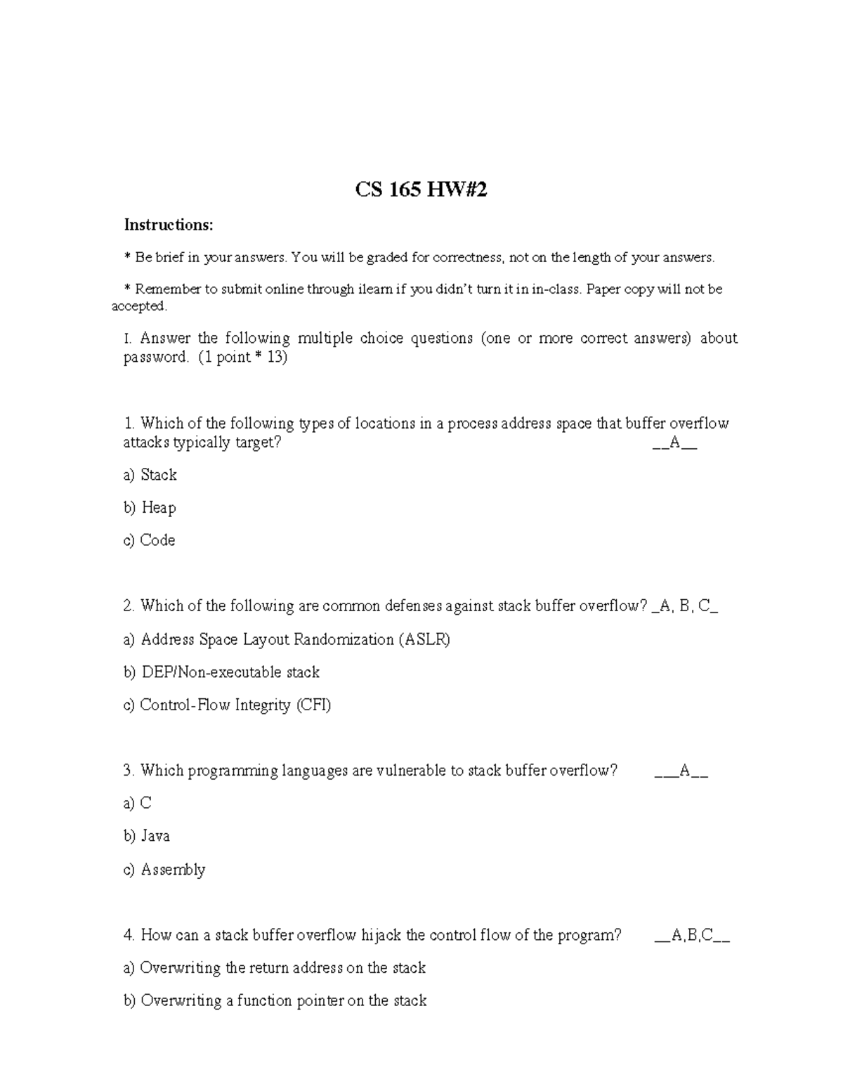 CS165 Homework 2 - Amr Elsisy CS 165 HW# Instructions: ***** Be brief in your answers. You will ...