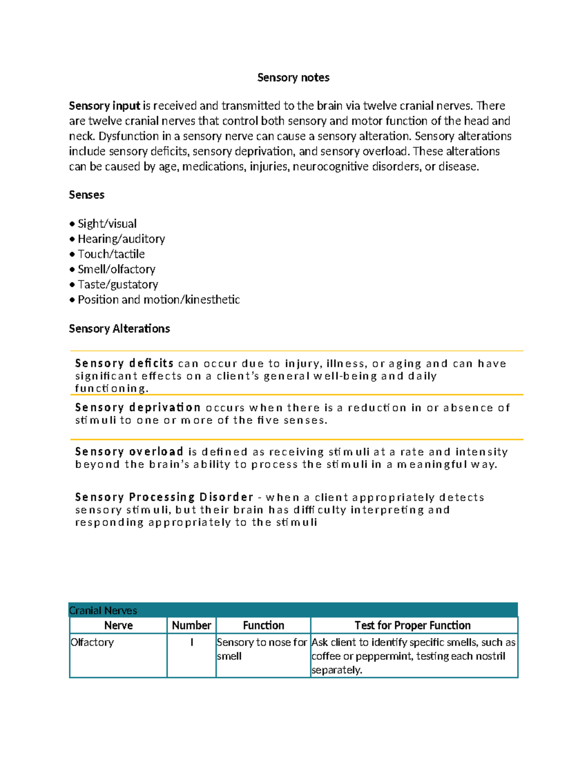 Sensory notes - Sensory notes Sensory input is received and transmitted ...