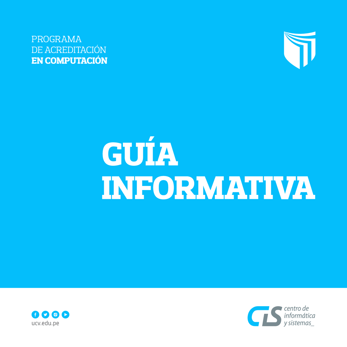 GUÍA Informativa 2021 - GUÍA INFORMATIVA PROGRAMA DE ACREDITACIÓN EN ...