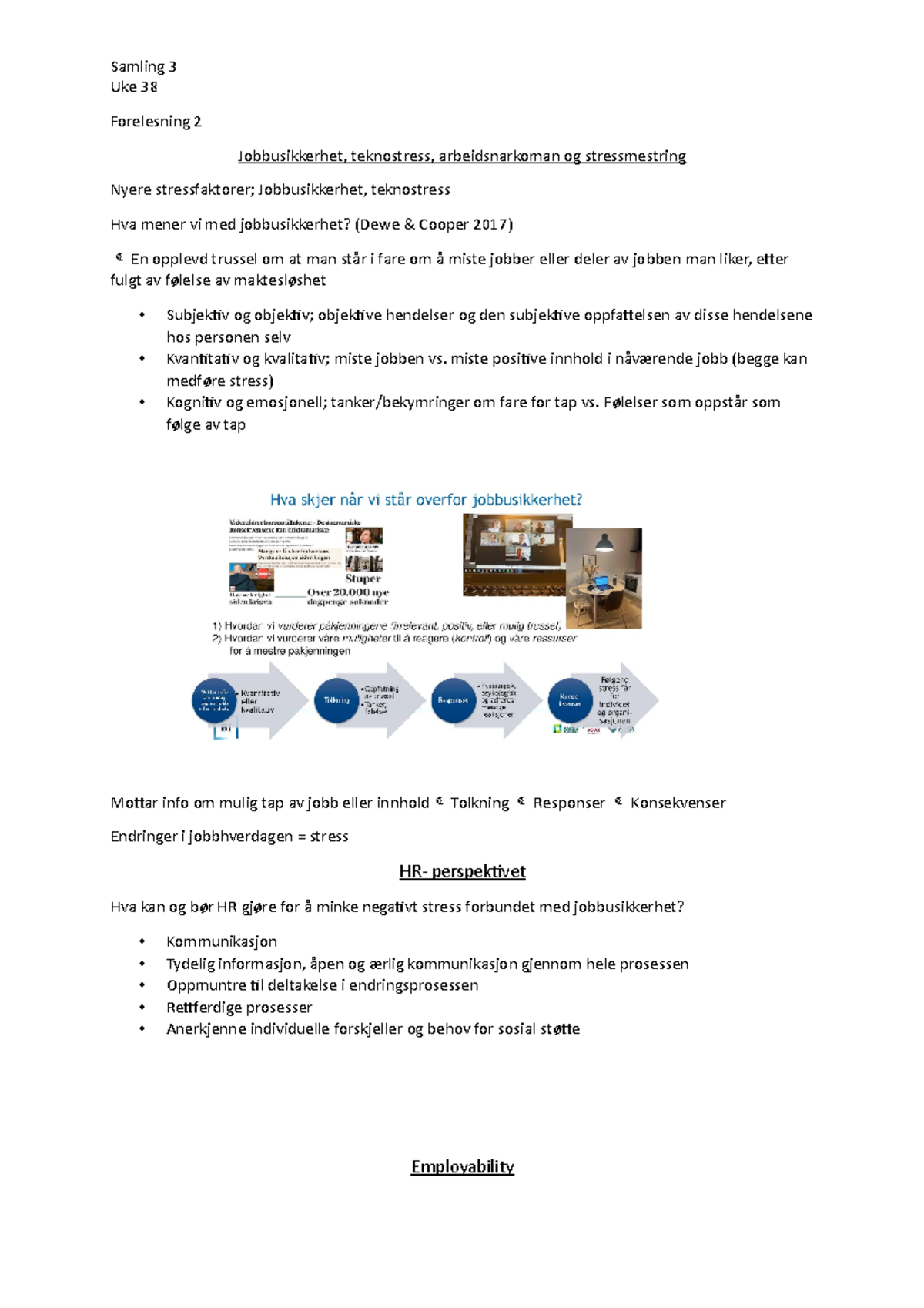 Samling 3 - uke 38 - Jobbusikkerhet, teknostress, arbeidsnarkoman og stressmestring - Uke 38 ...