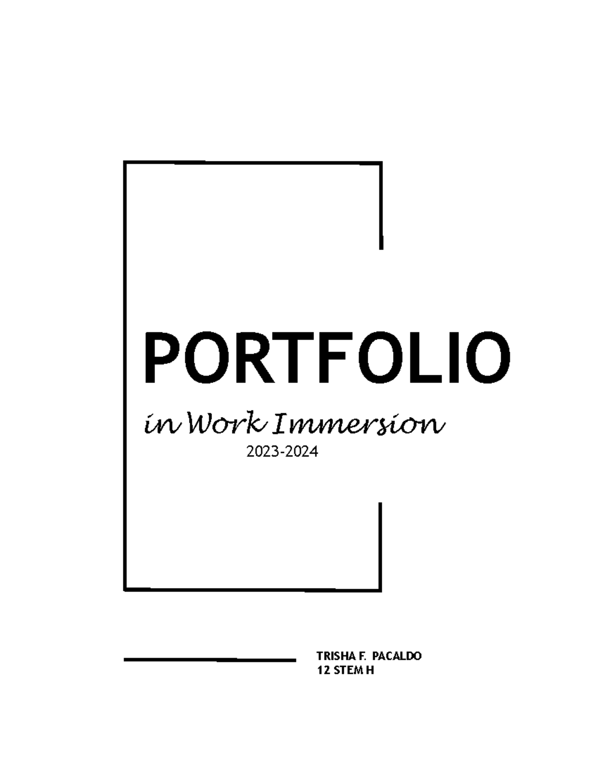 WORK Immersion Portfolio Format - PORTFOLIO in Work Immersion 2023 ...