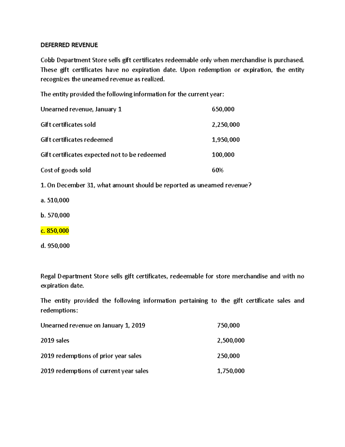 Deferred Revenue - Cobb Department Store sells gift certificates ...