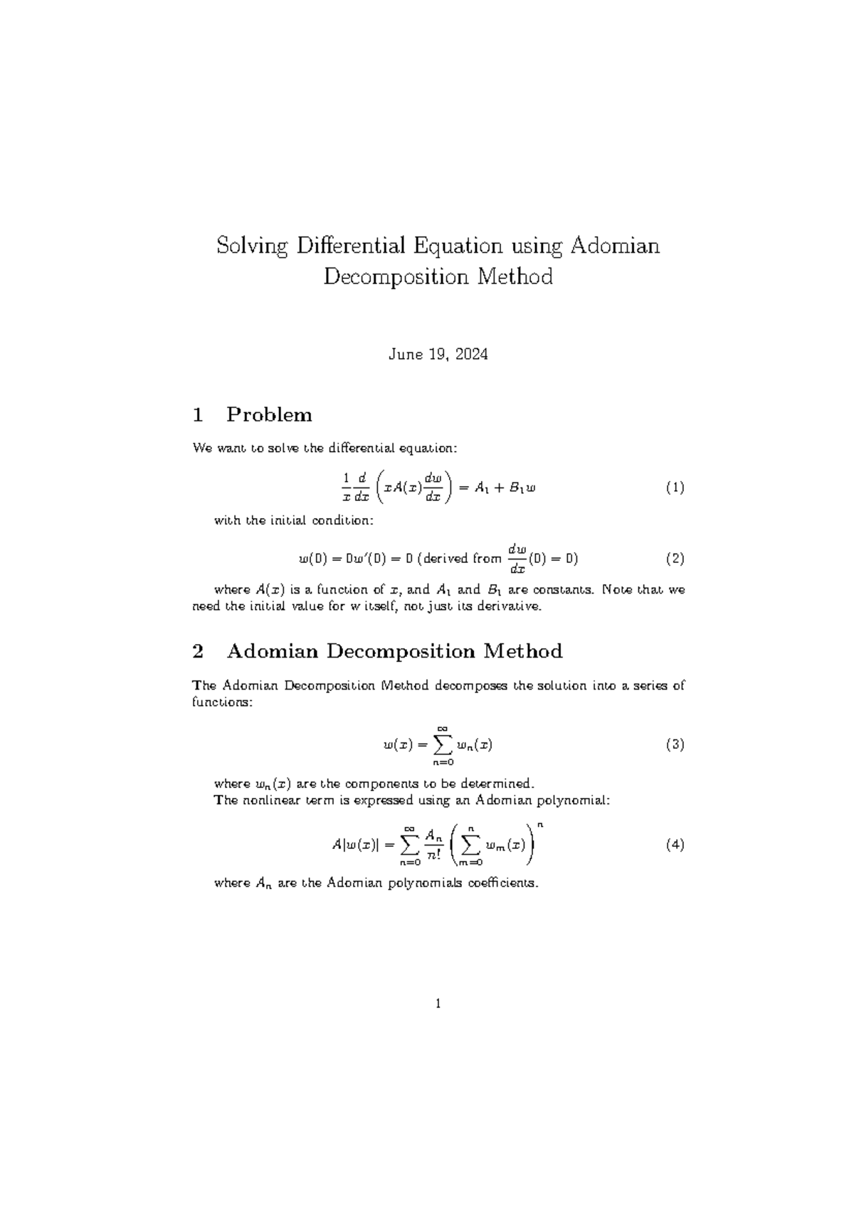 ADM - Solving Differential Equation using Adomian Decomposition Method June 19, 2024 1 Problem ...
