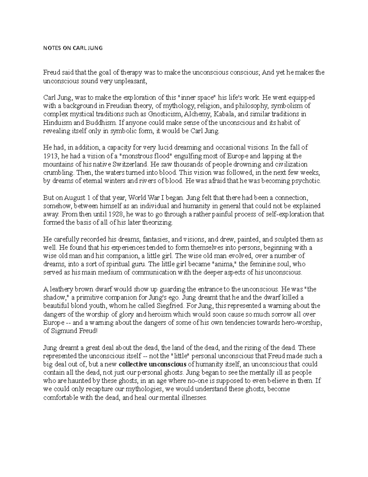 Notes ON CARL JUNG - NOTES ON CARL JUNG Freud said that the goal of ...