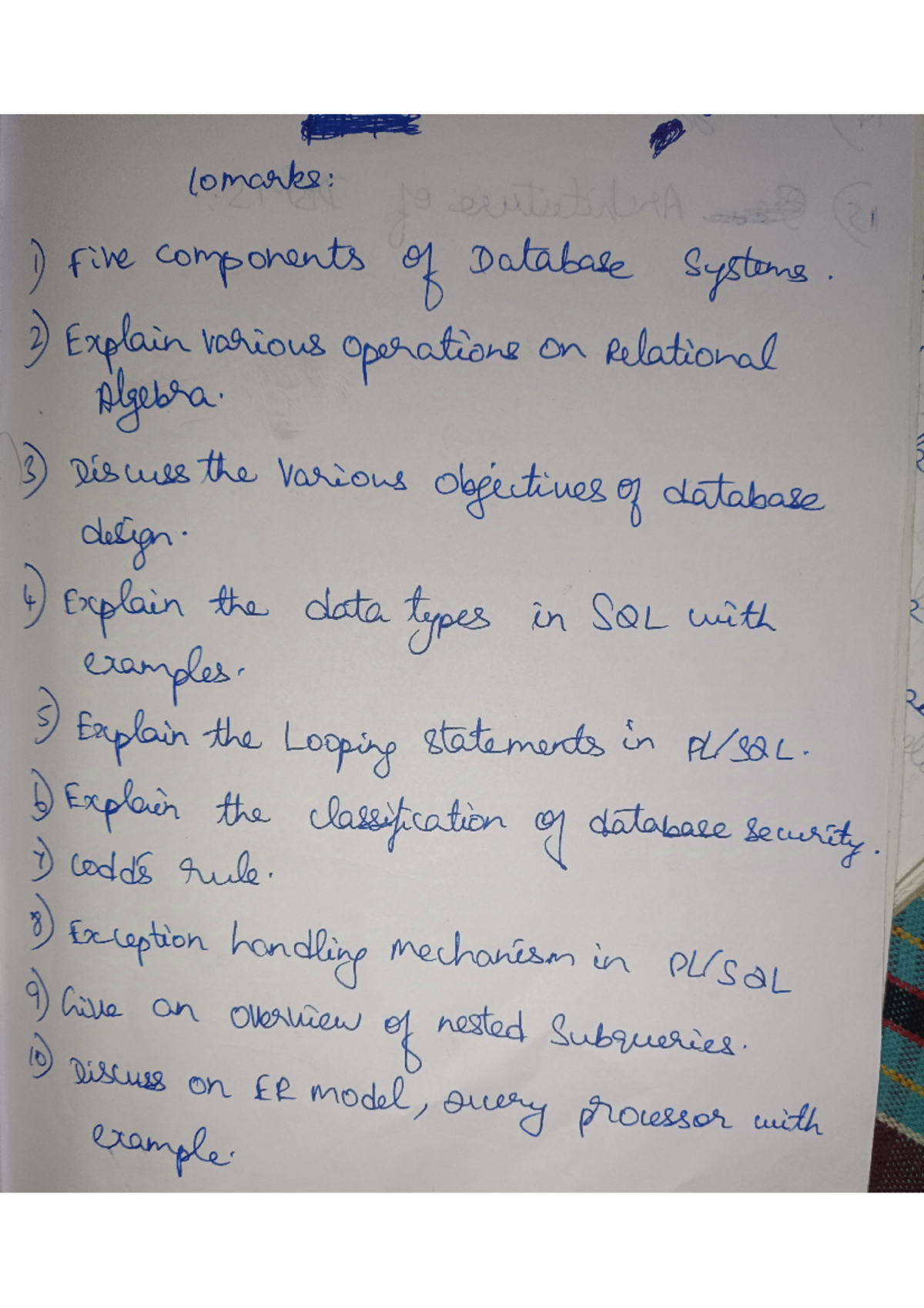 Rdbms 10 marks - 10 marks: for 1) Five components of Database Systems. 2) Explain various ...