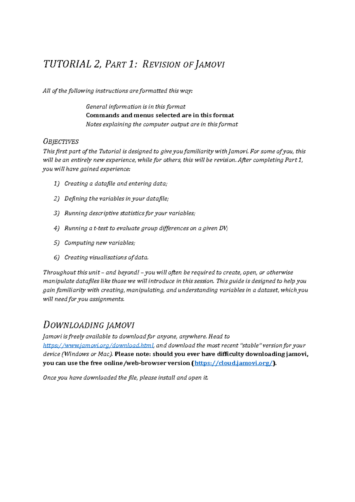 Tutorial 2 Instructions - T3 2022 - TUTORIAL 2, PART 1: REVISION OF JAMOVI All of the following ...