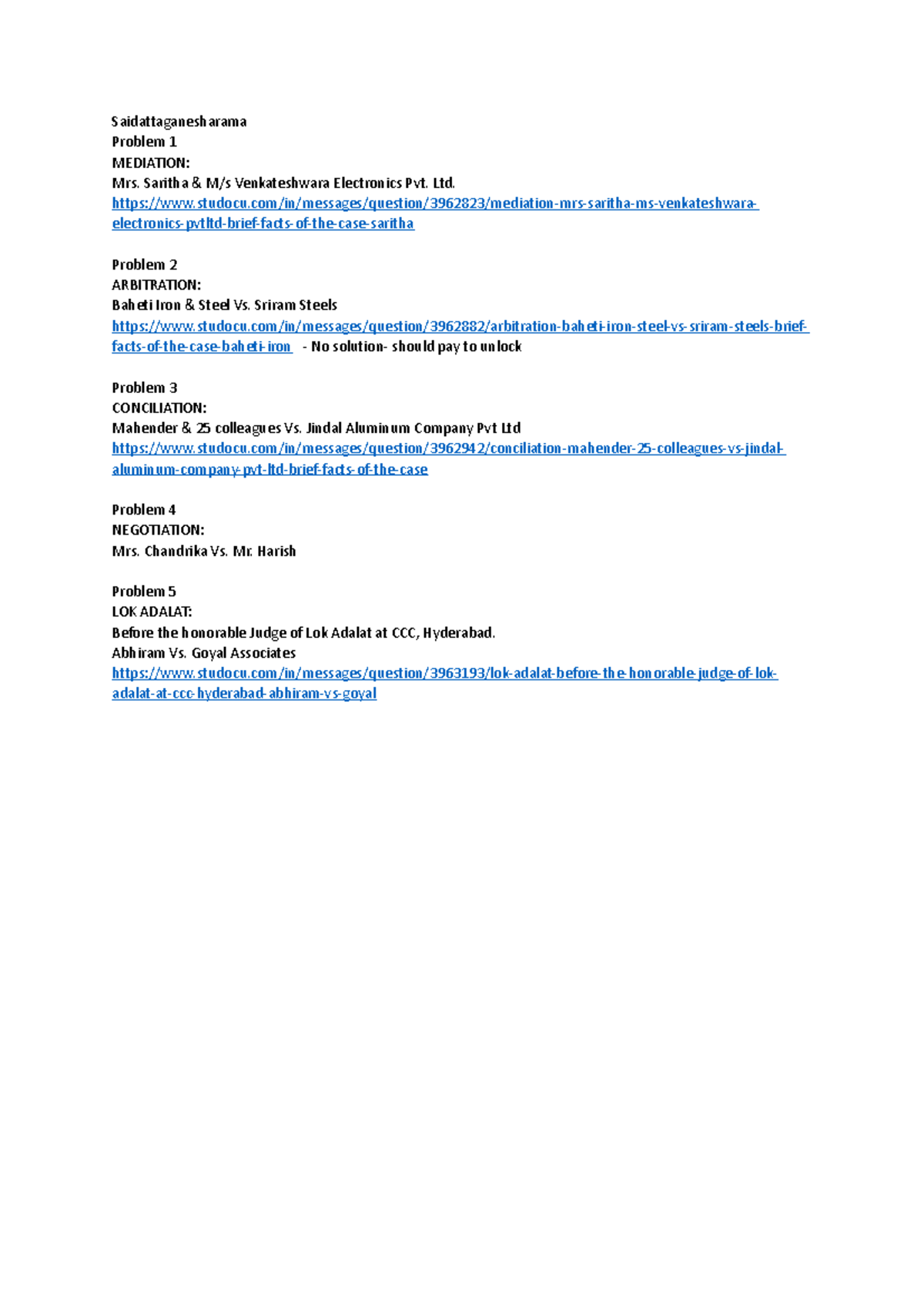 ADR Simulation exercise - Saidattaganesharama Problem 1 MEDIATION: Mrs. Saritha & M/s - Studocu