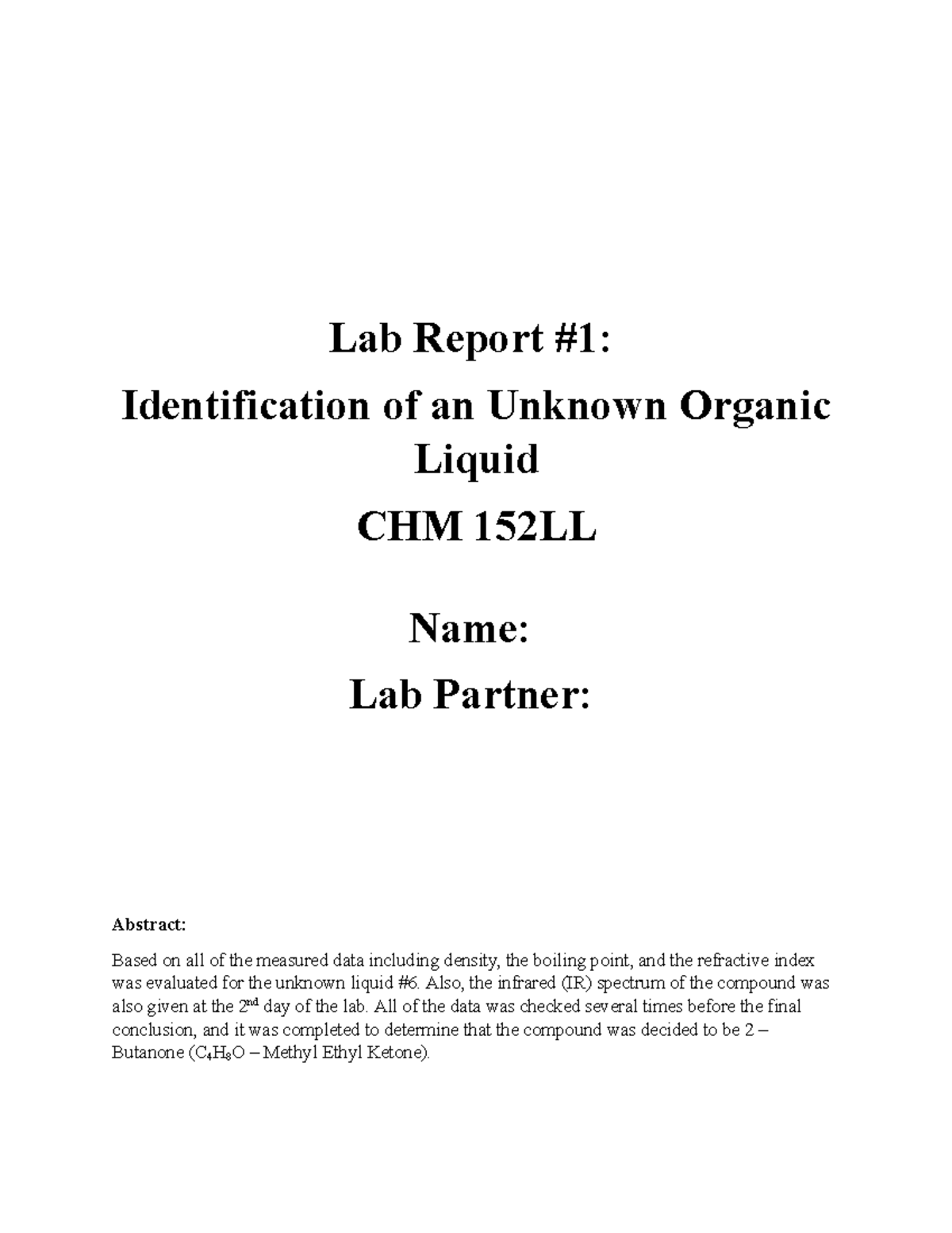 Lab Report #1 - The purpose of the experiment was to determine the ...