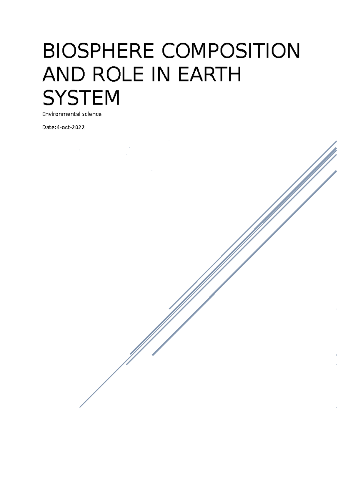 Biosphere - BIOSPHERE COMPOSITION AND ROLE IN EARTH SYSTEM ...