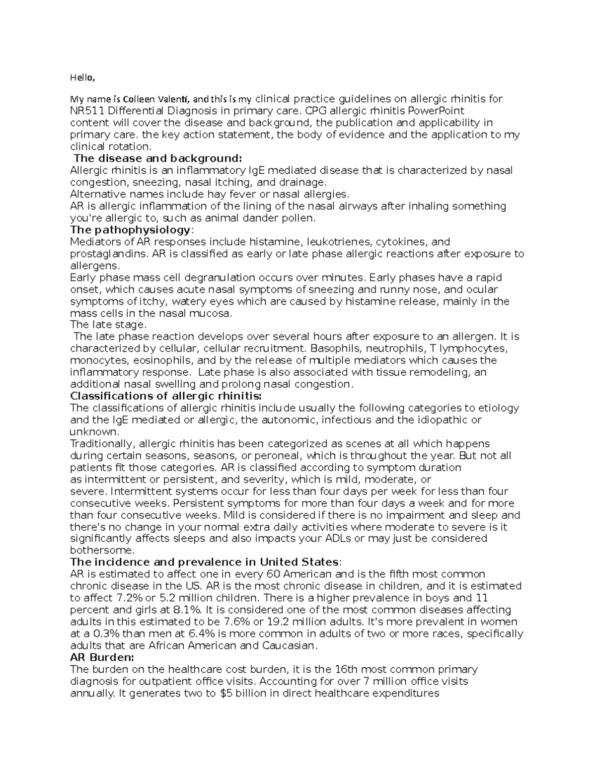 NR511 week 7 allergic rhinitis valenti - Hello, My name is Colleen ...