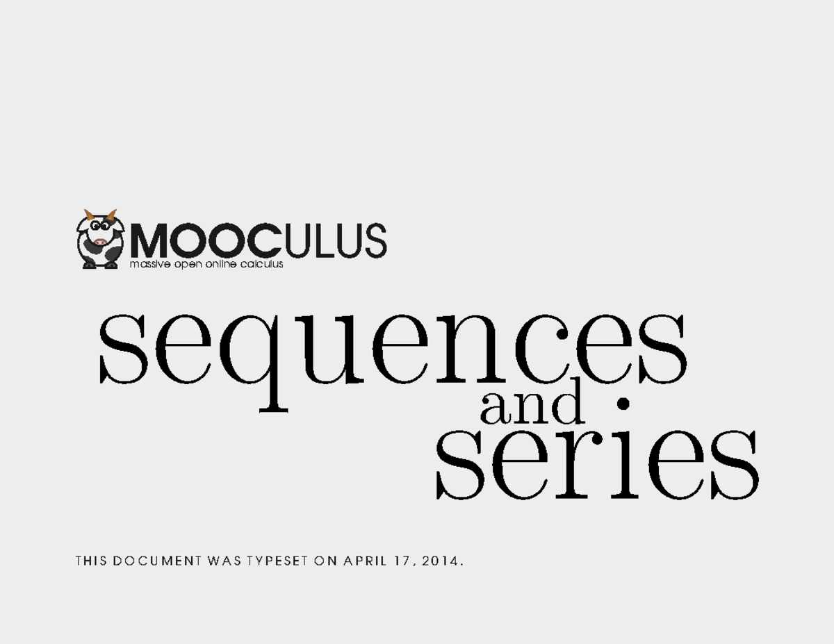 Sequences-and-series - MOOCULUS massive open online calculus sequences and series T H I S D O C ...