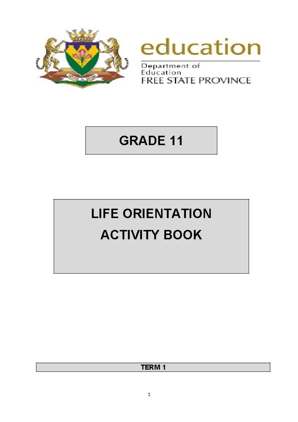 Copy Gr 11 Activity book 2023 - GRADE 11 LIFE ORIENTATION ACTIVITY BOOK ...