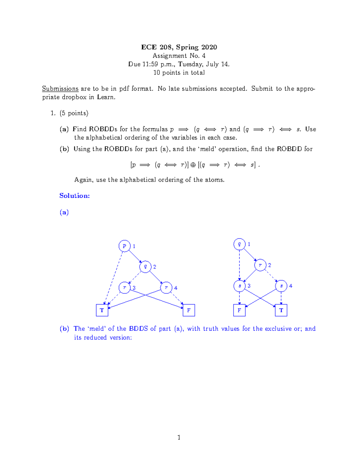 Assgt 4 S20 Solns - ECE208 - ECE 208, Spring 2020 Assignment No. 4 Due 11:59 p., Tuesday, July ...
