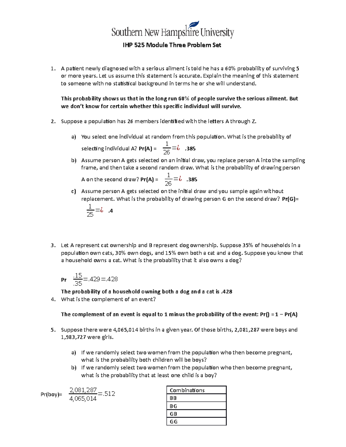 IHP525 Module Three Problem Set - Let us assume this statement is ...