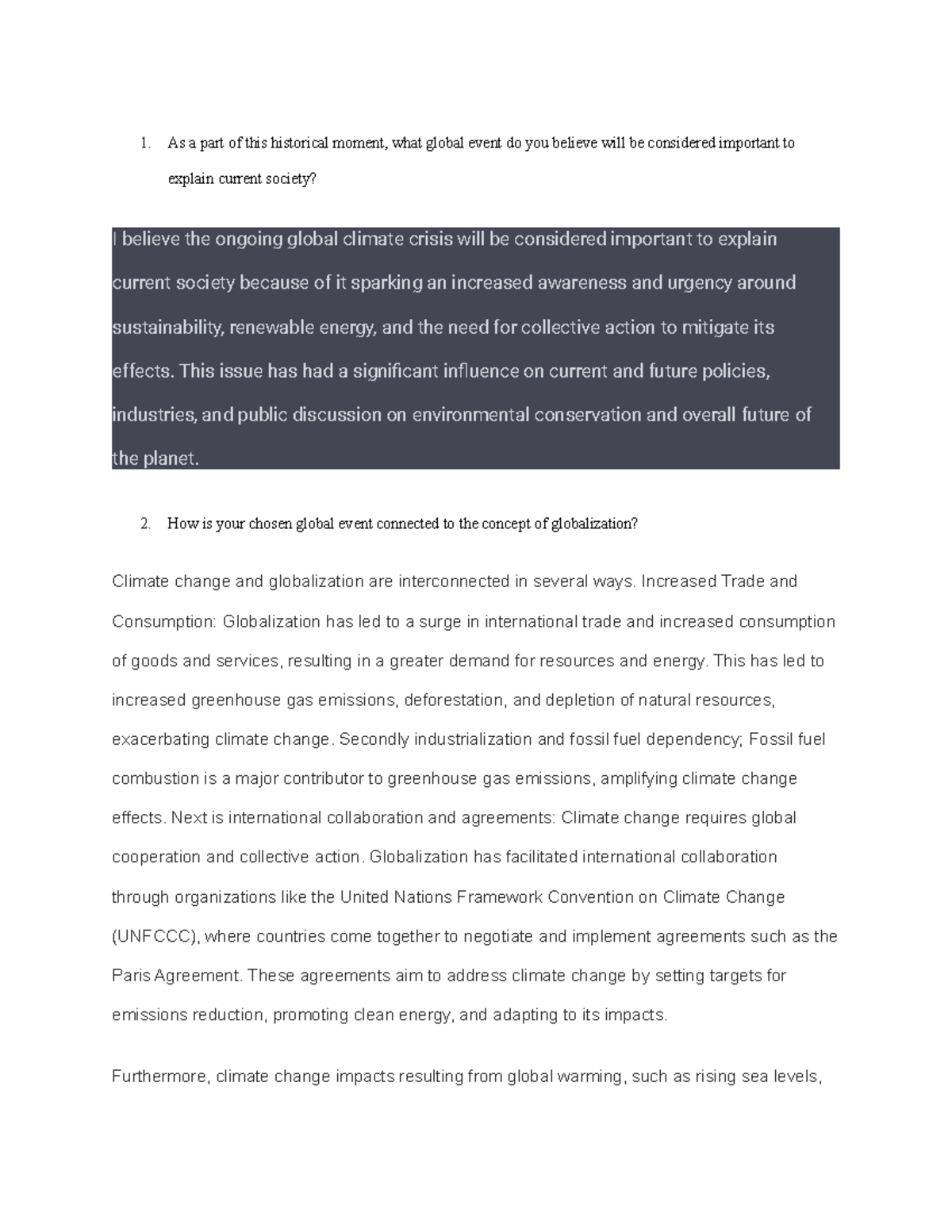 IDS 401 3-1 Discussion Globalization in History Discussion Topic - As a part of this historical ...