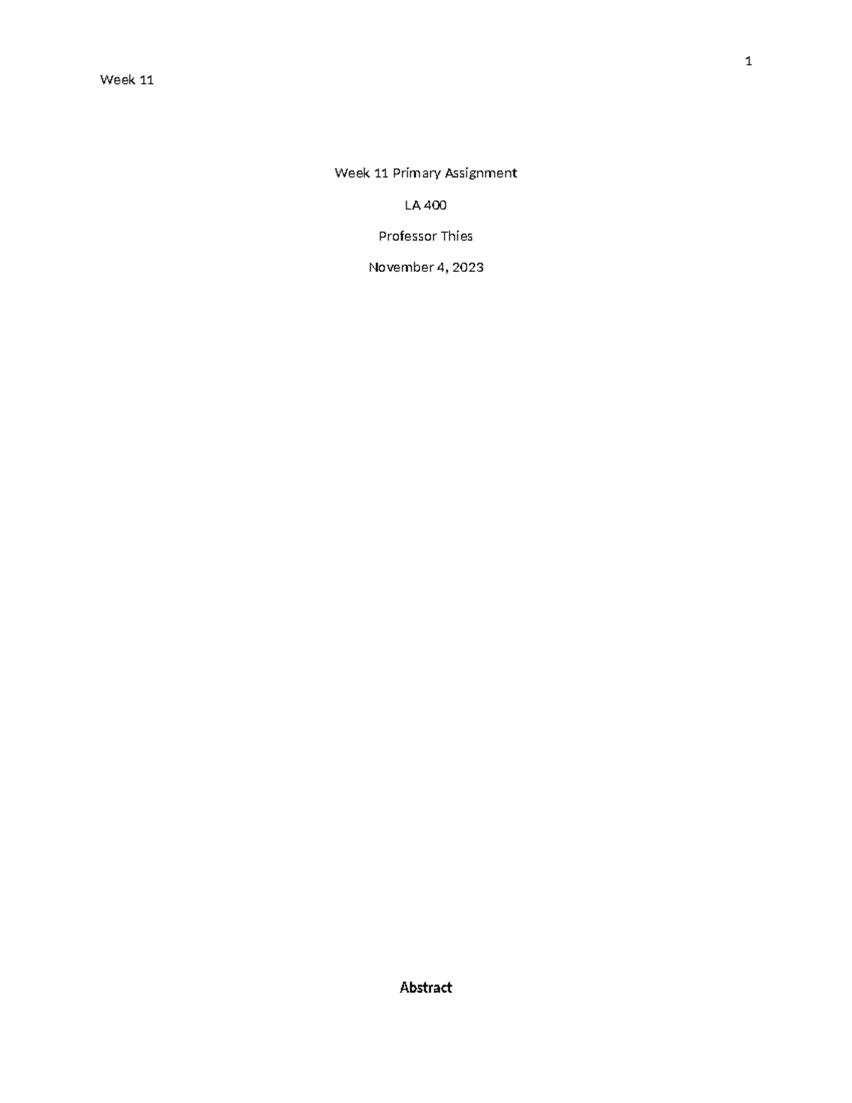 Week 11 Primary Assignment - Week 11 Week 11 Primary Assignment LA 400 ...