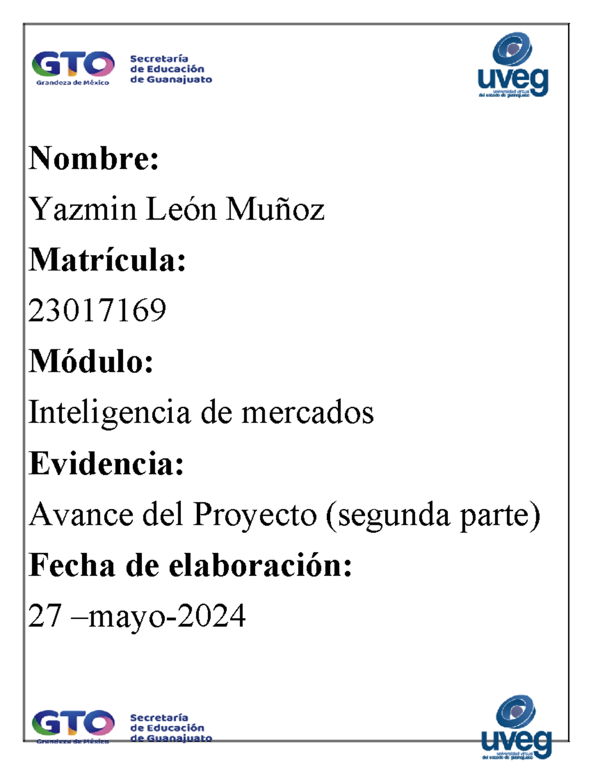 Leon Yazmin Avance 2 del proyecto - Nombre: Yazmin León Muñoz Matrícula ...