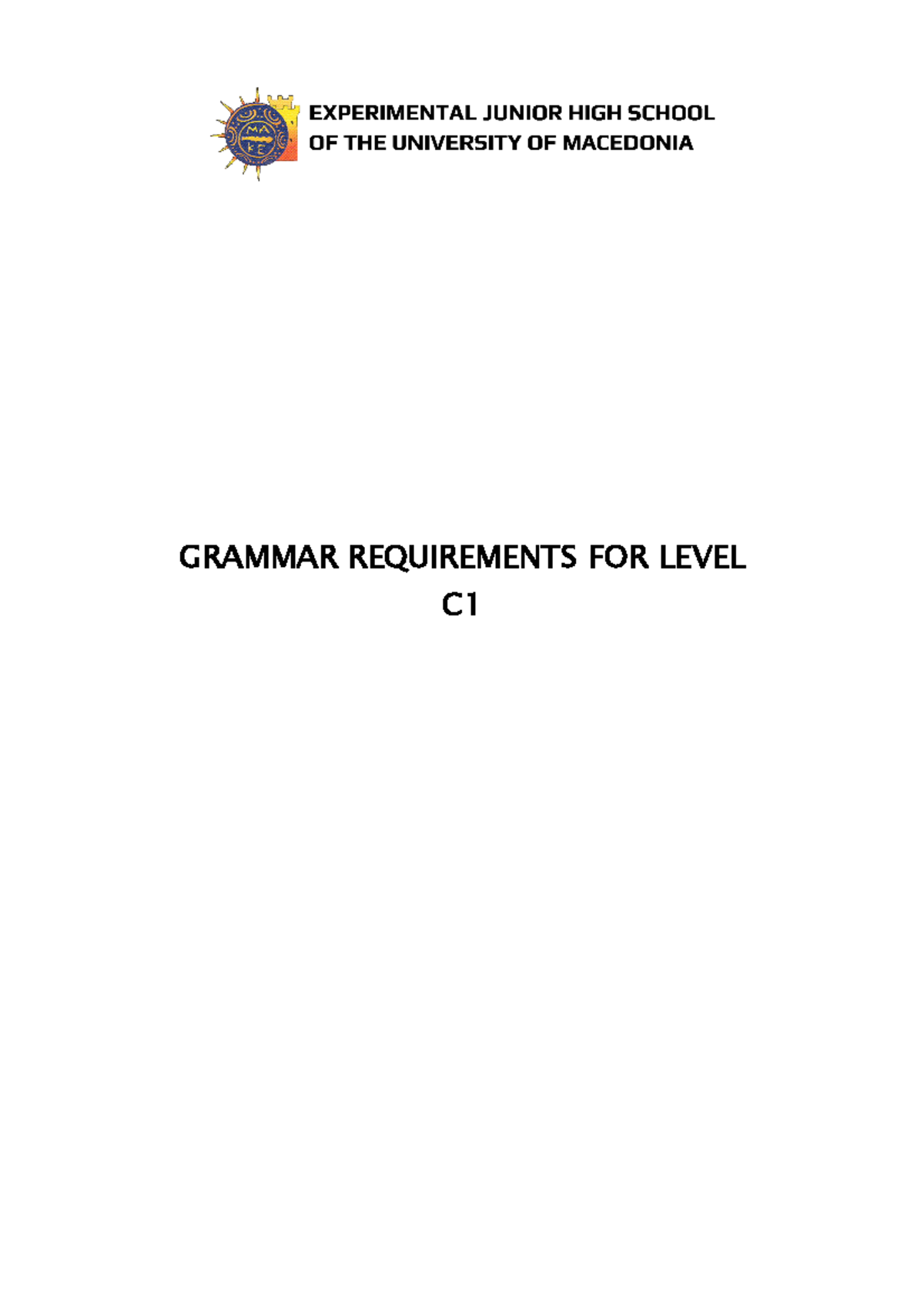 Level C1 Grammar List - Mmmmmmm - GRAMMAR REQUIREMENTS FOR LEVEL C This ...