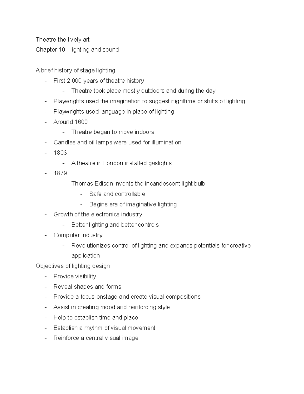 Chapter 10 Notes - Theatre the lively art Chapter 10 - lighting and ...