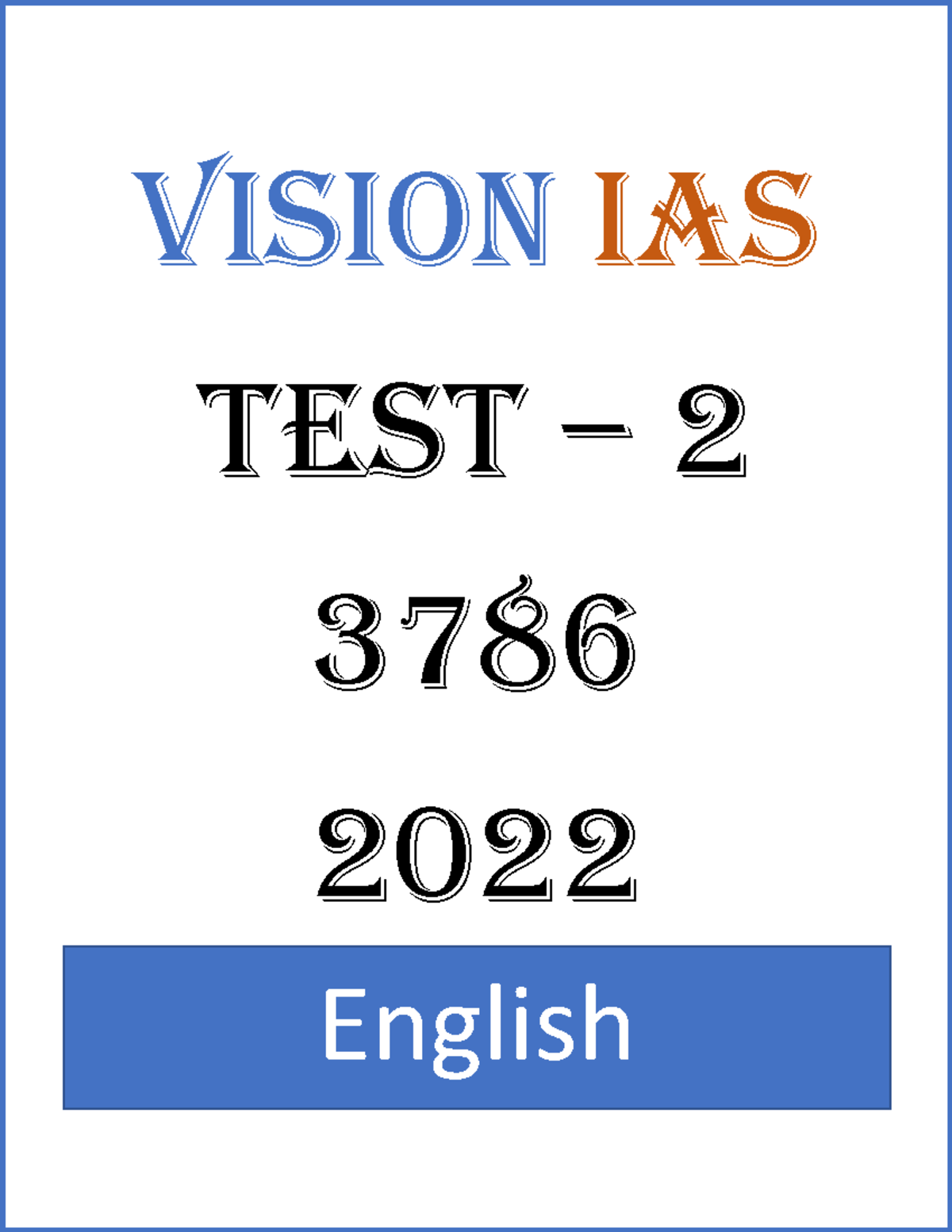 Vision IAS Prelims 2023 Test 2 [E] @cse updates - Vision IAS Test – 2 ...