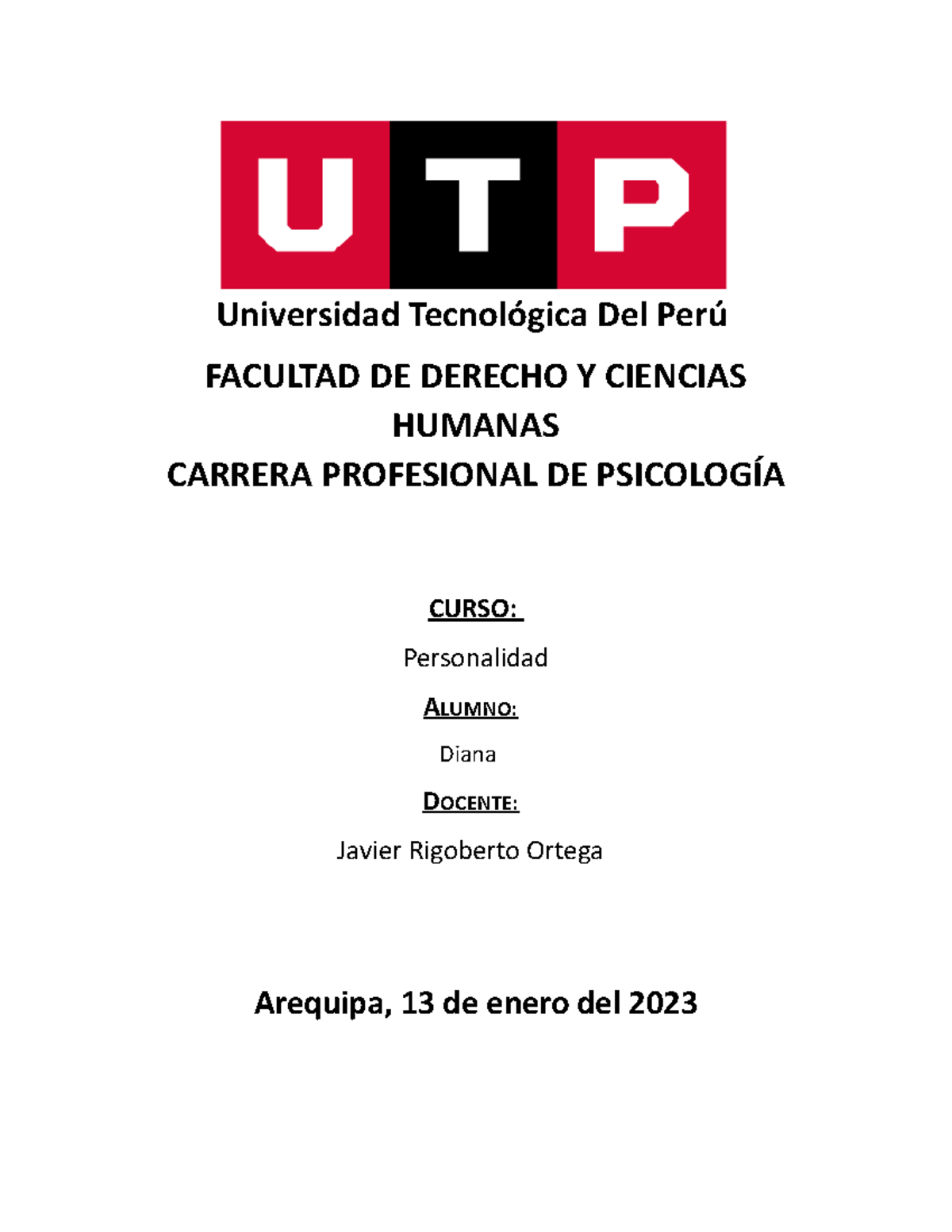 Ta1 - Tarea academica 1 - Universidad Tecnológica Del Perú FACULTAD DE DERECHO Y CIENCIAS ...