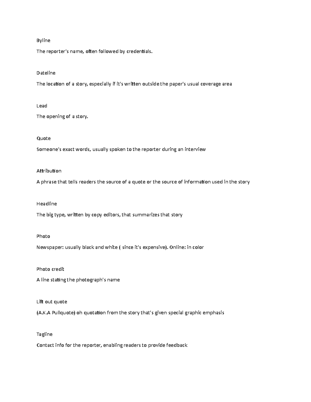 JOU 2100 Journalistic Writing chapter notes 5 - Byline The reporter's ...