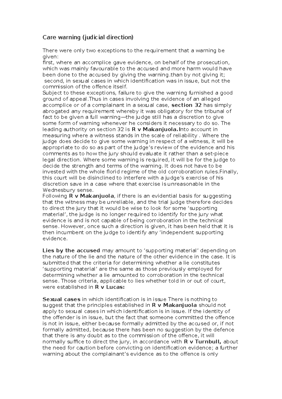 Care warning - Subject to these exceptions, failure to give the warning ...