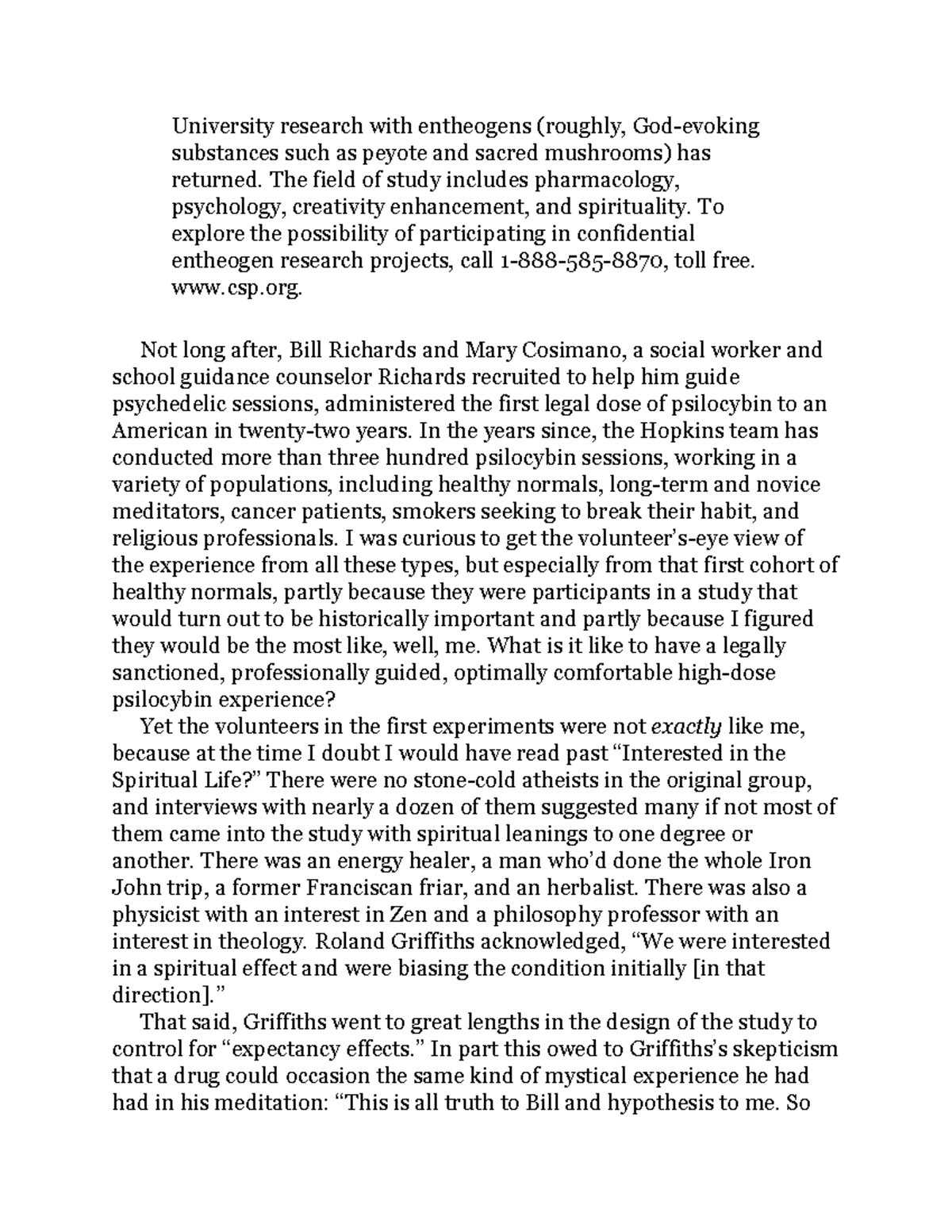 57 - Hello - University research with entheogens (roughly, God-evoking ...