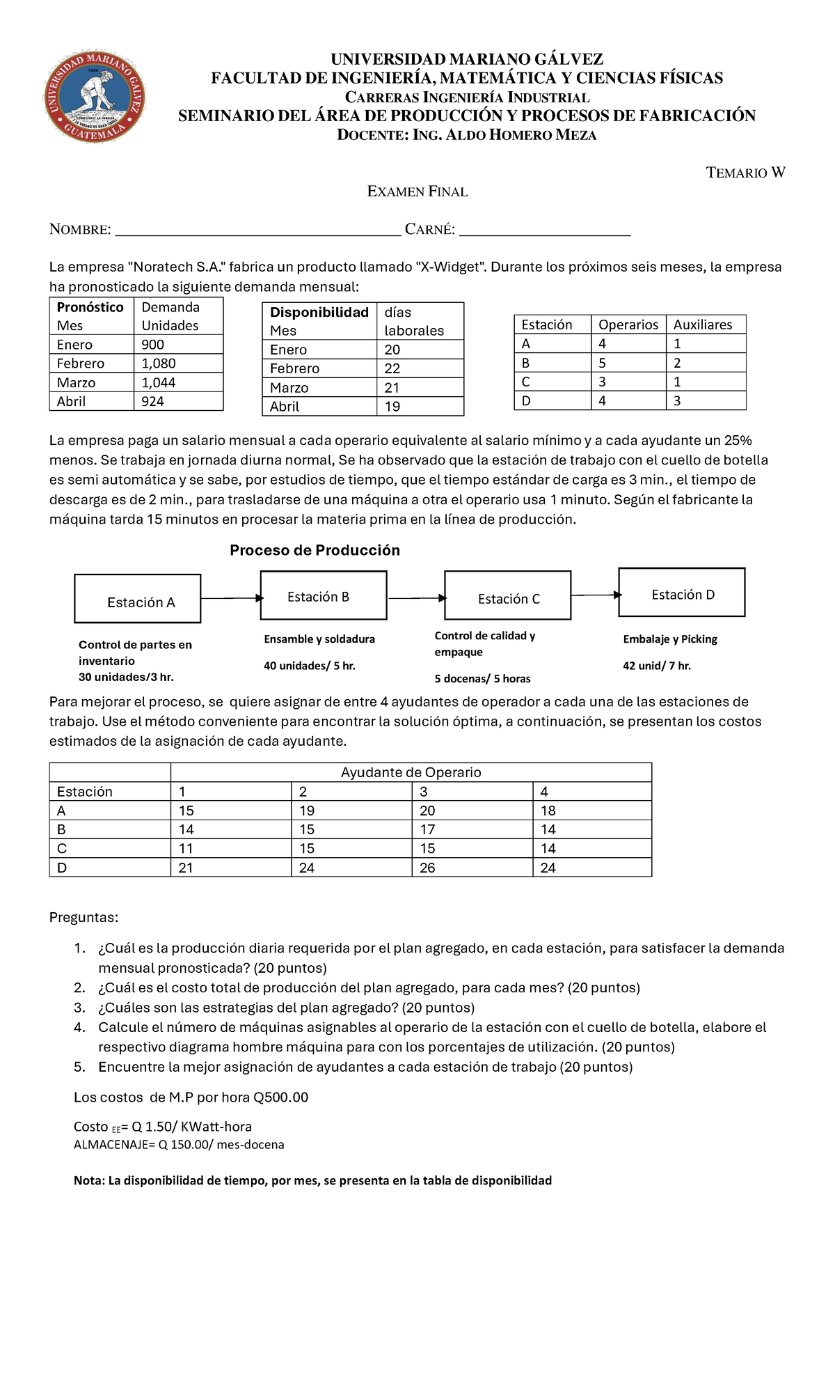 Examen - Jdjx - Proceso de Producción Estación A Estación B Estación C ...