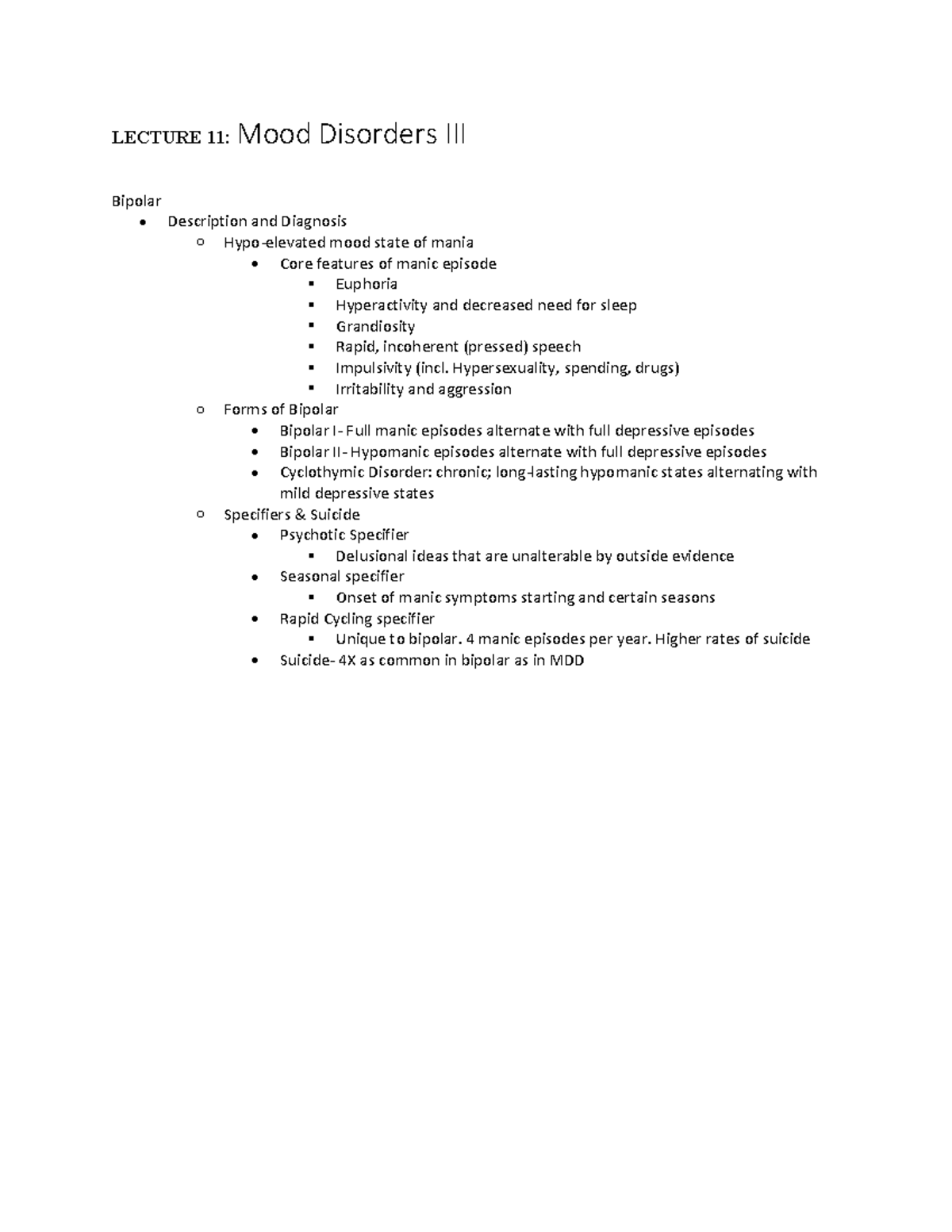 Abnormal Psych - Lecture 11 - LECTURE 11: Mood Disorders III Bipolar ...