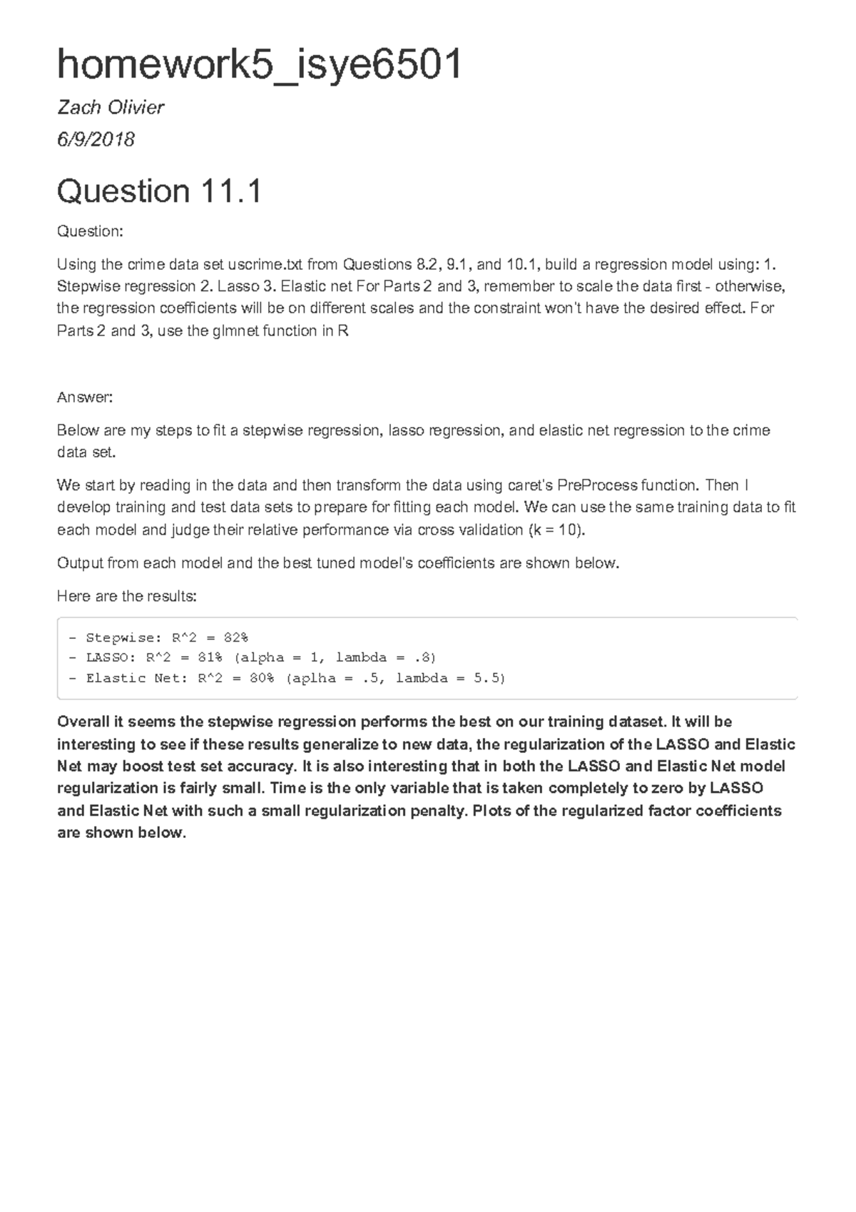 Homework 5 isye6501-homework of the course. - homework5_isye Zach ...