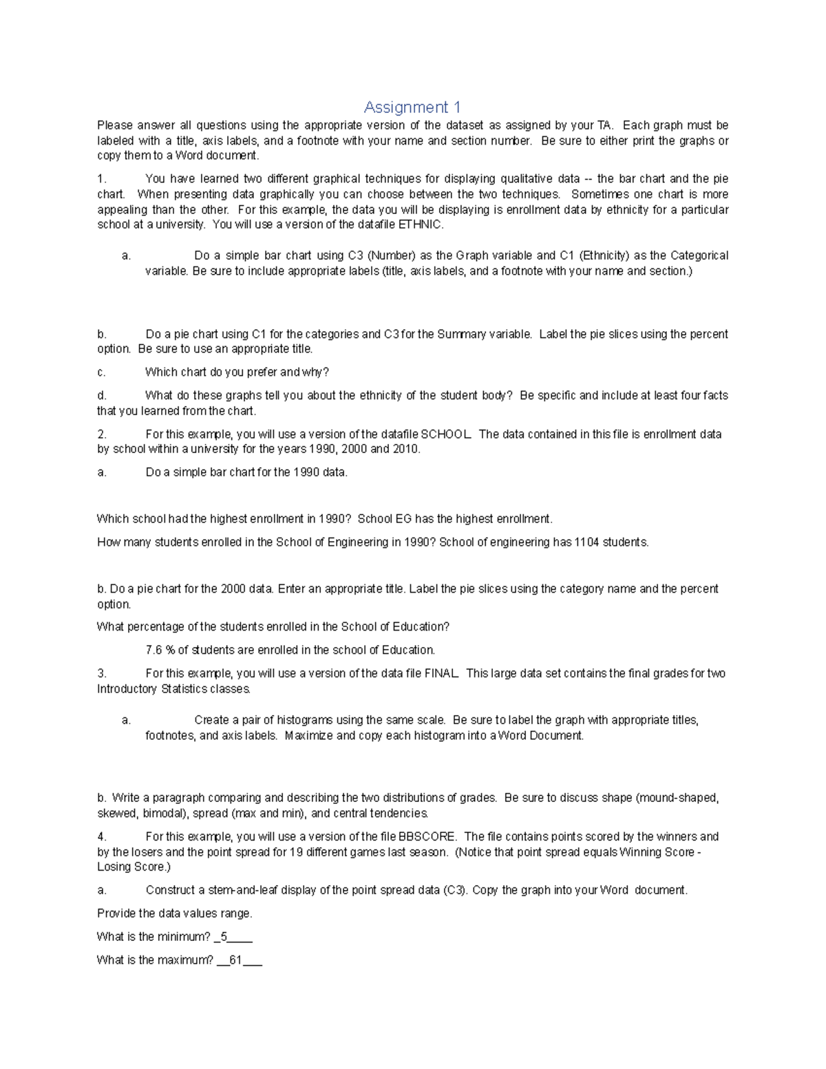 Assignment 1 minicab - Assignment 1 Please answer all questions using ...