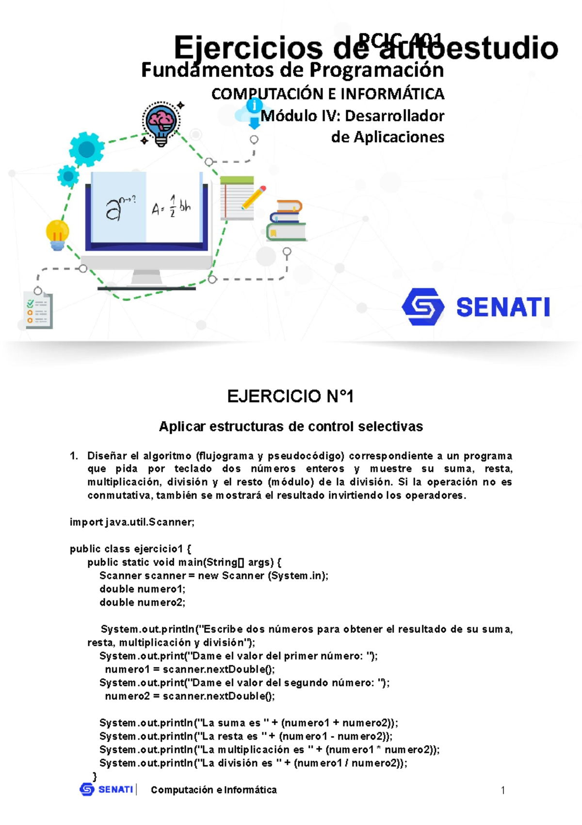 PCIC-401 Ejercicio T001 - Computación e Informática 1 PCIC- Fundamentos ...