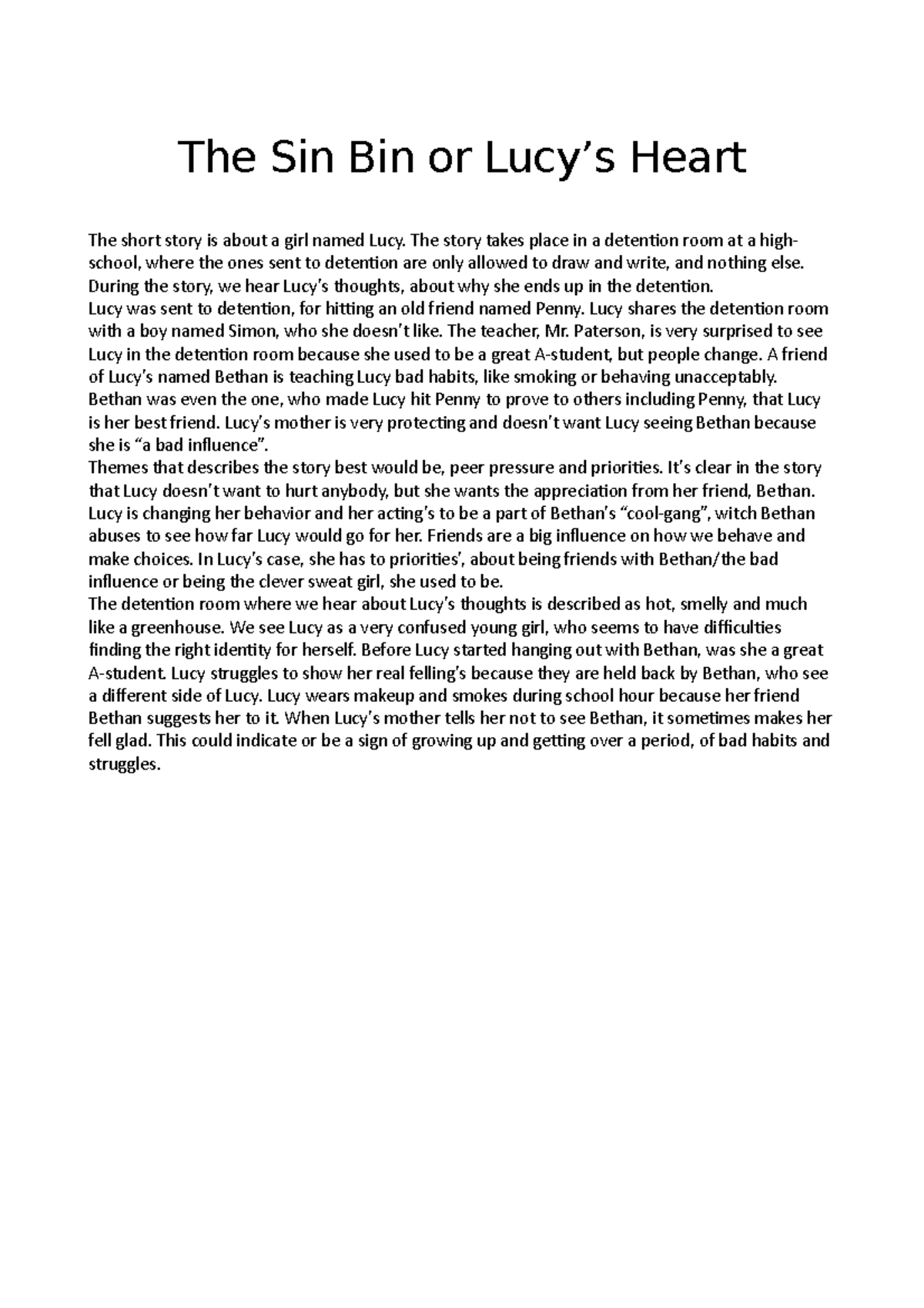 The Sin Bin or Lucy - Opgave - The Sin Bin or Lucy’s Heart The short ...