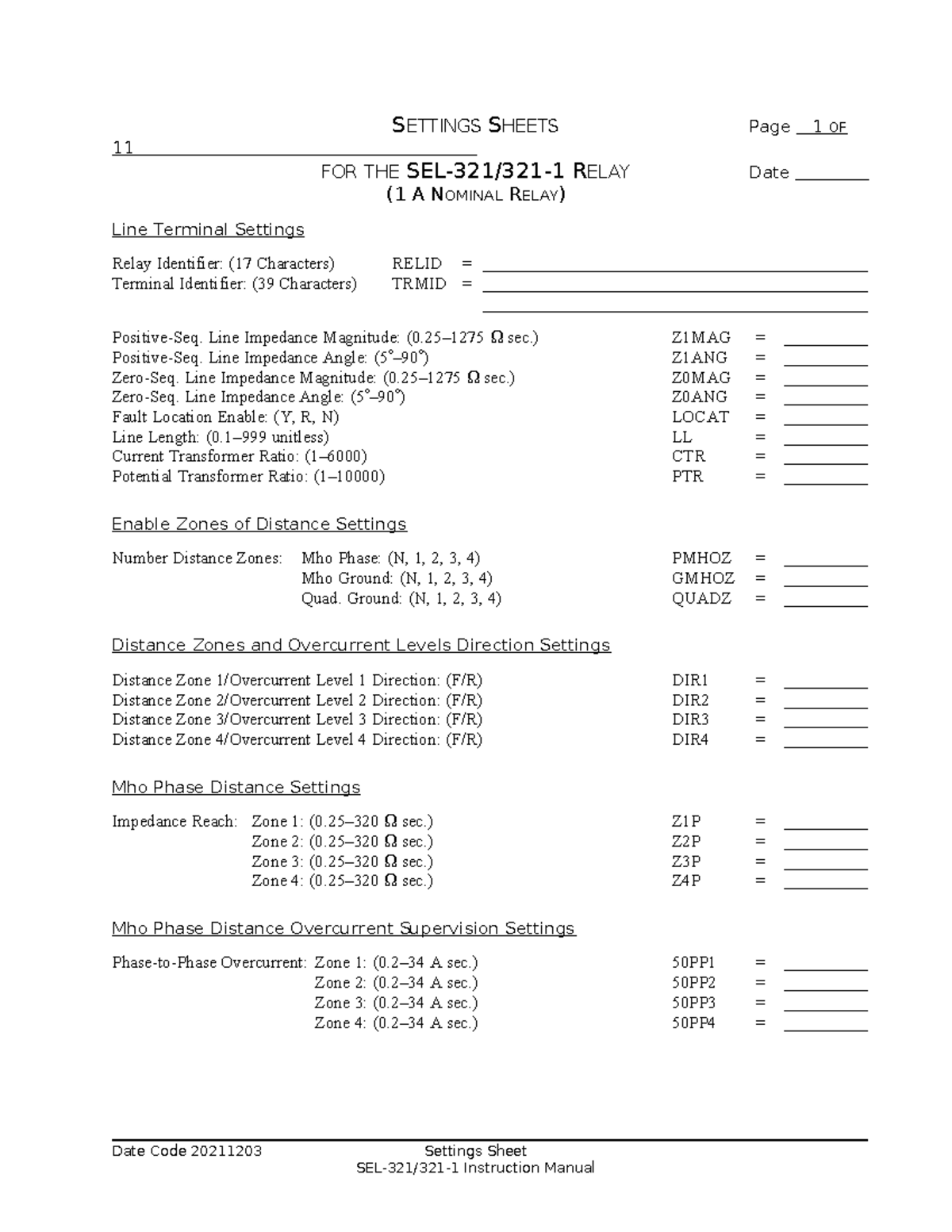 321-0-1 IM Settings Sheets-1a 20211203 - 11 FOR THE SEL-321/321-1 RELAY ...