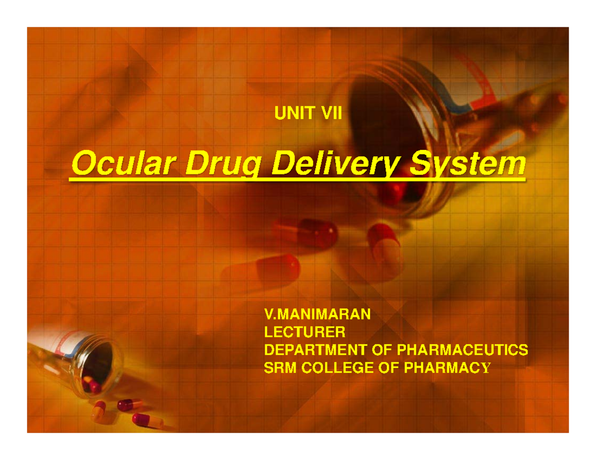 Ophthalmic Inserts - Ocular Drug Delivery System V LECTURER DEPARTMENT ...