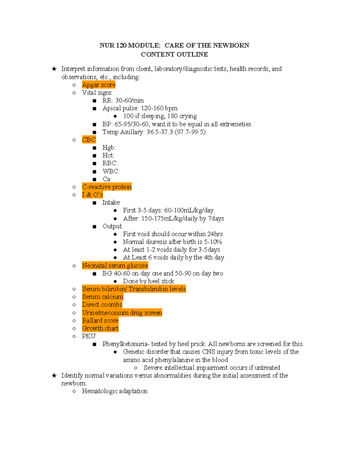 Newborn - notes - NUR 120 MODULE: CARE OF THE NEWBORN CONTENT OUTLINE ...
