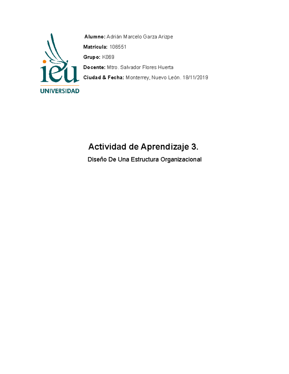 448534668 TEA Actividad 3 docx - Alumno: Adrián Marcelo Garza Arizpe Matrícula: 106551 Grupo: K ...