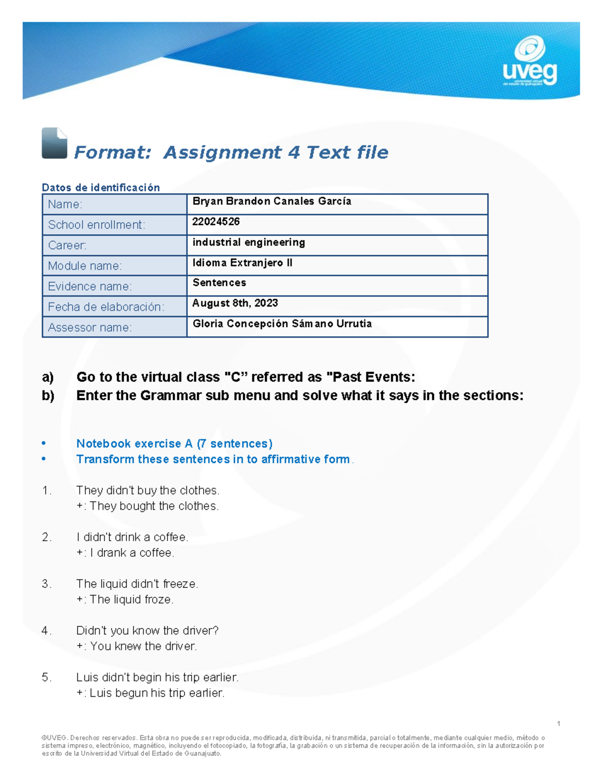 Canales 22024526 U2 sentences - Format: Assignment 4 Text file Datos de ...