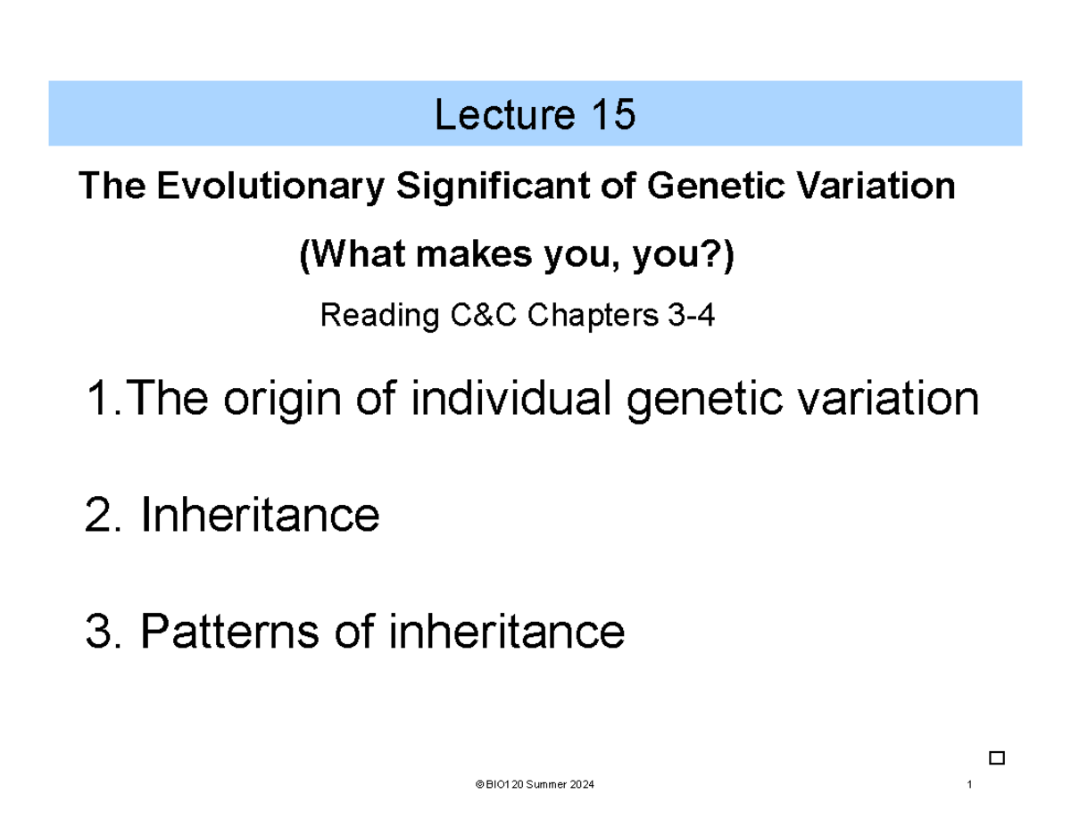 Lecture 15 BIO120Summer 2024 1slideperpage - Lecture 15 The ...