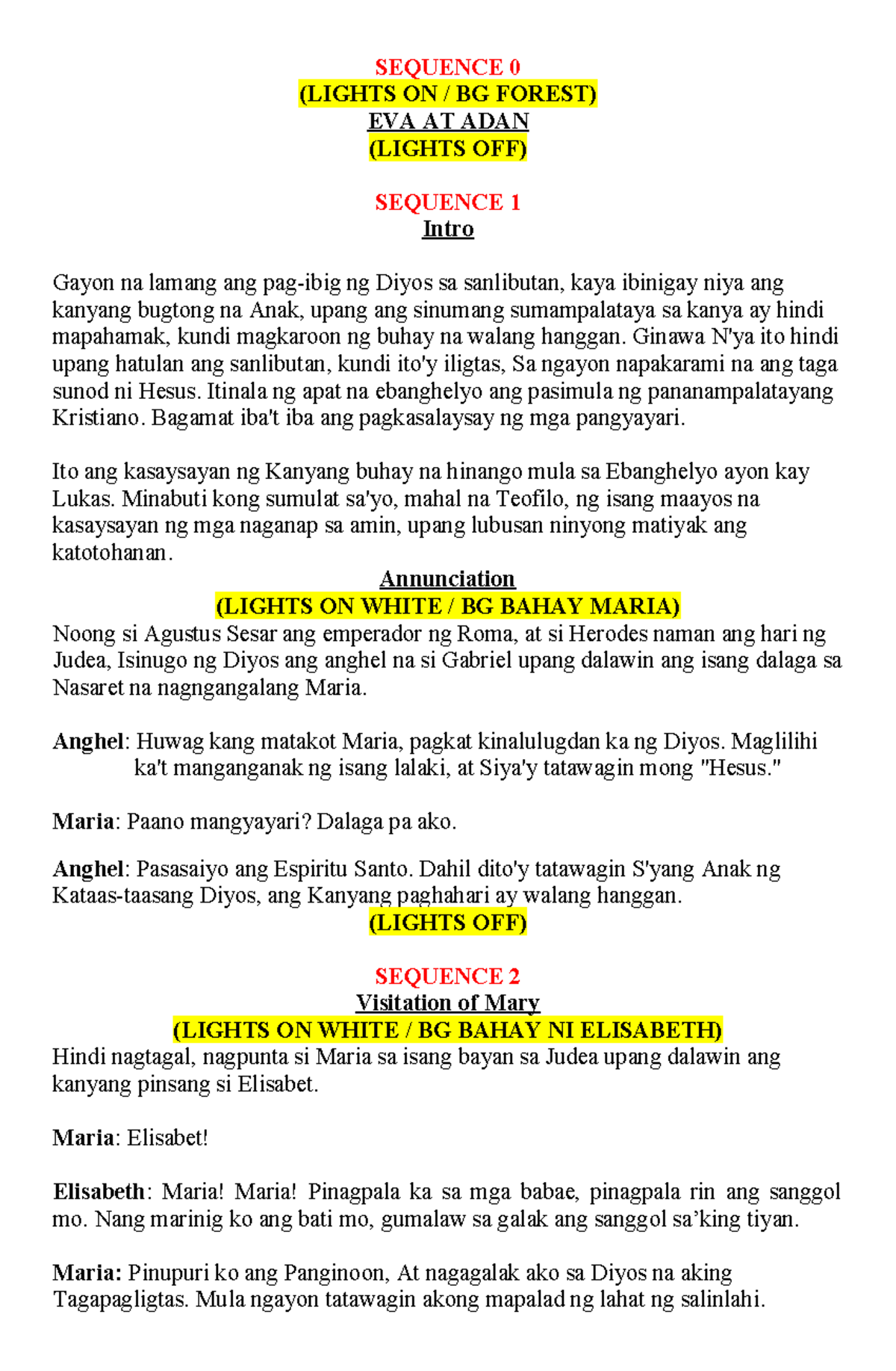 Script for Senakulo Final - SEQUENCE 0 (LIGHTS ON / BG FOREST) EVA AT ...