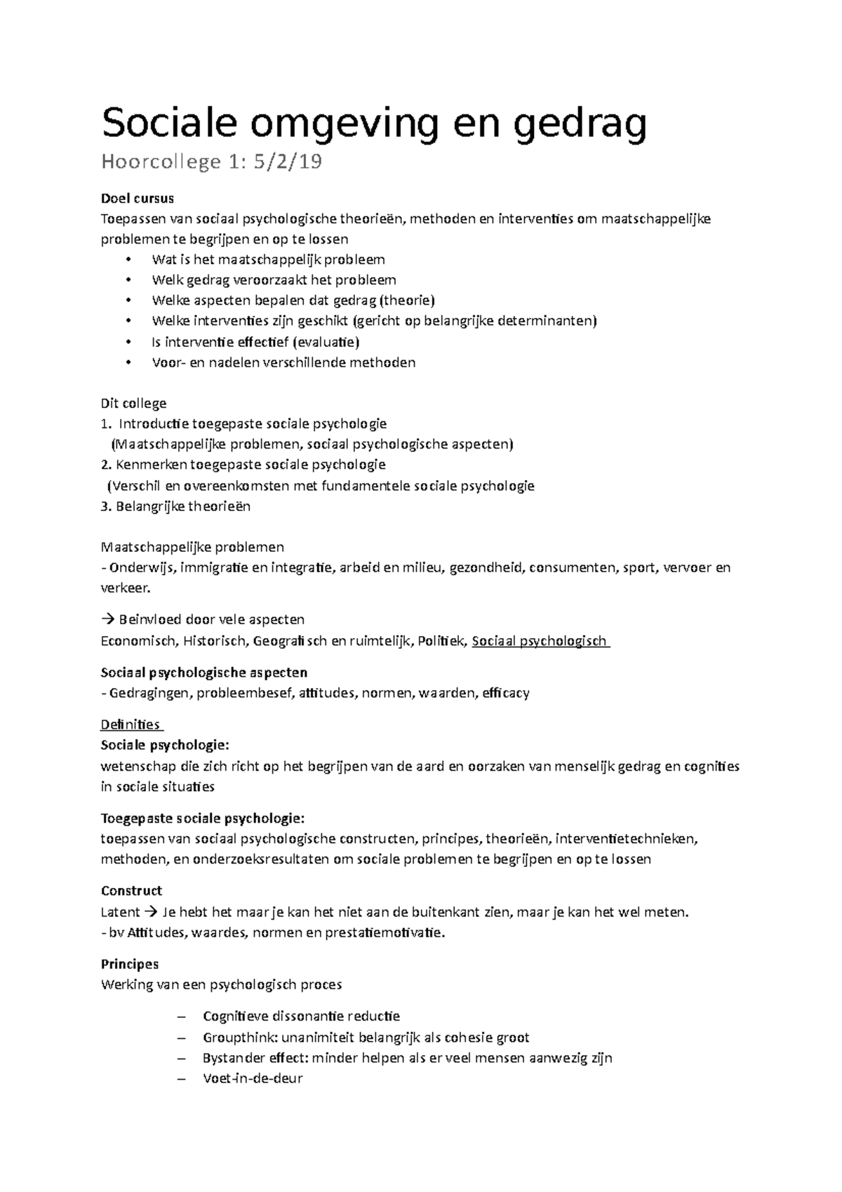 Sociale omgeving en gedrag - Sociale omgeving en gedrag Hoorcollege 1: ...