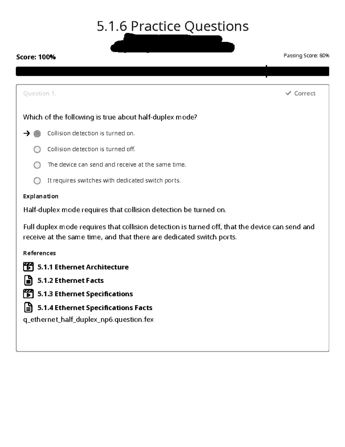 5.1.6 Practice Question - 5.1 Practice Questions Candidate: Debra Couch ...