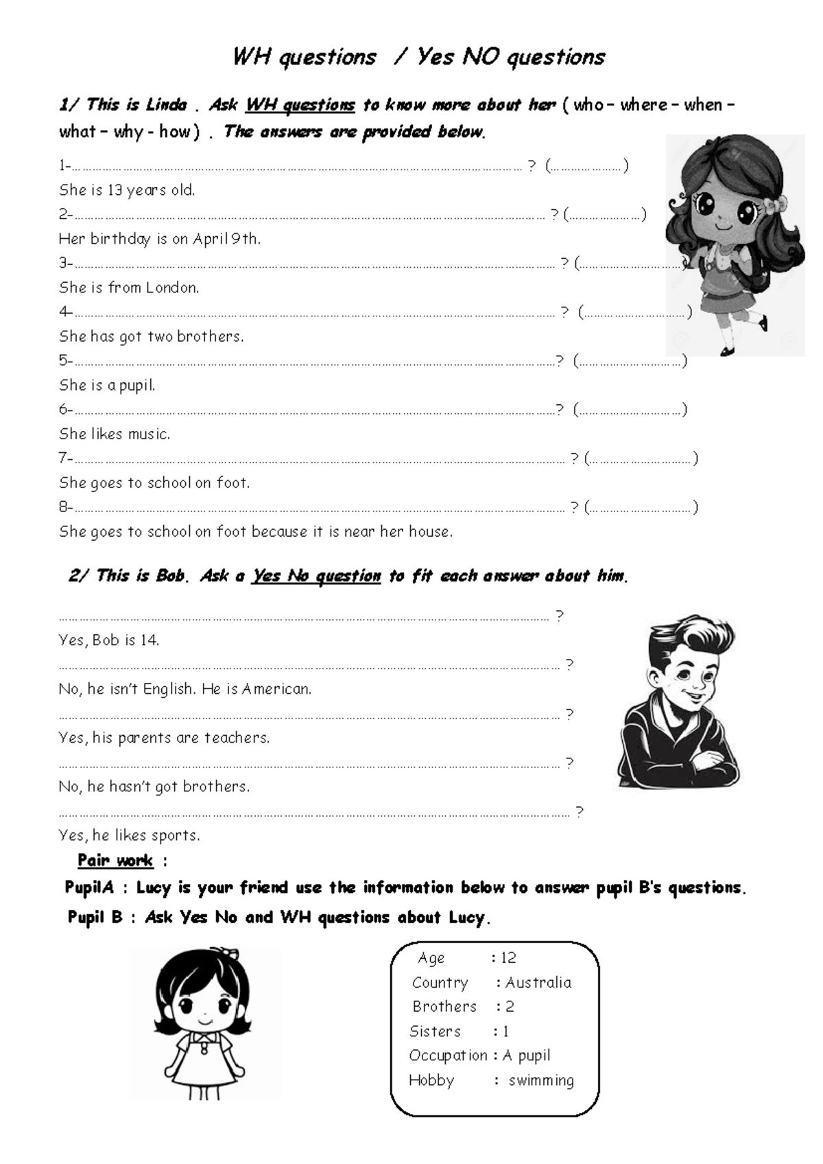 WH and Yes no questions 8th form - WH questions / Yes NO questions 1 ...