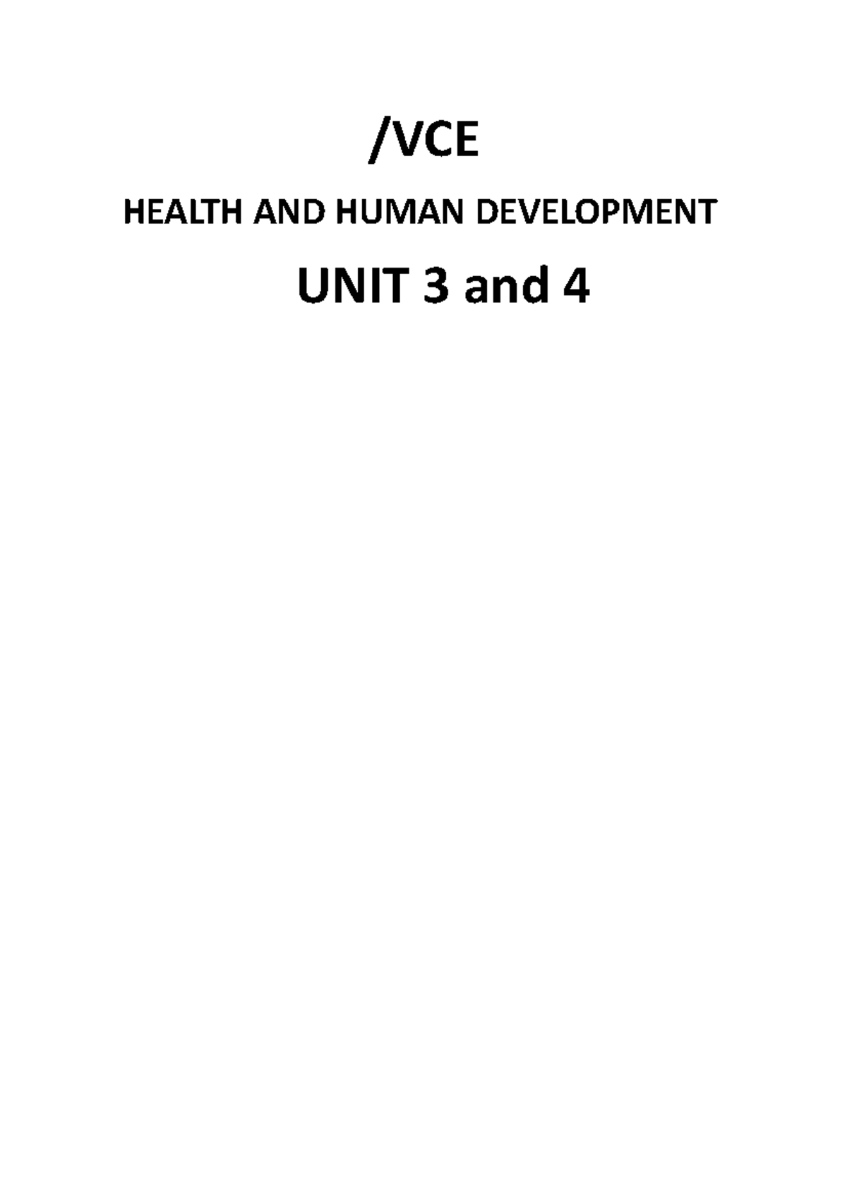 Health and human development - /VCE HEALTH AND HUMAN DEVELOPMENT UNIT 3 ...