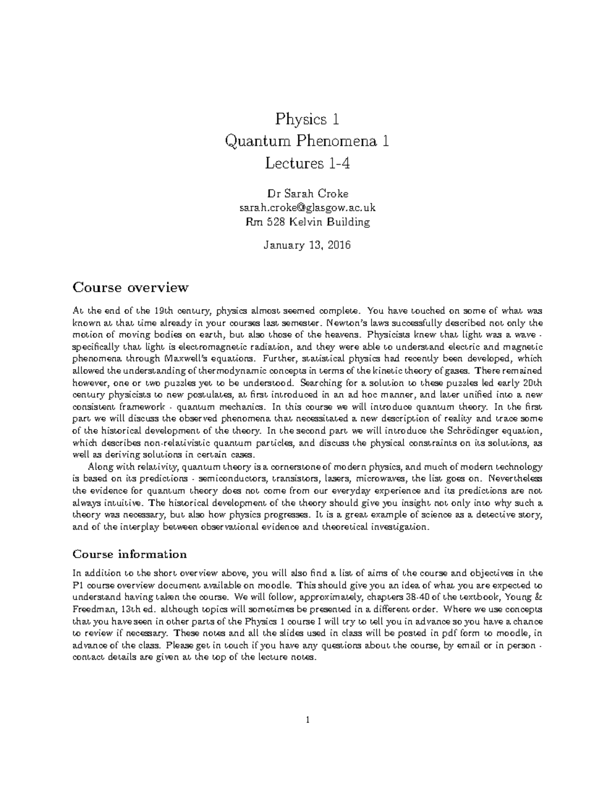 Quantum Mechanics - Physics 1 Quantum Phenomena 1 Lectures 1- Dr Sarah ...