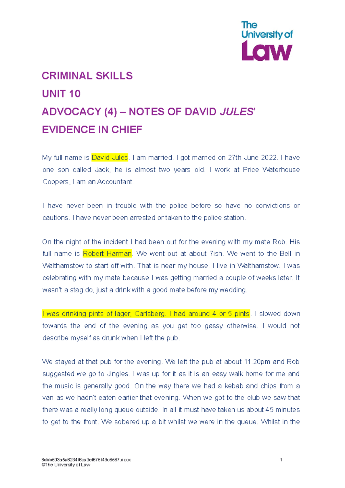 Jules evidence in chief - CRIMINAL SKILLS UNIT 10 ADVOCACY (4) – NOTES ...