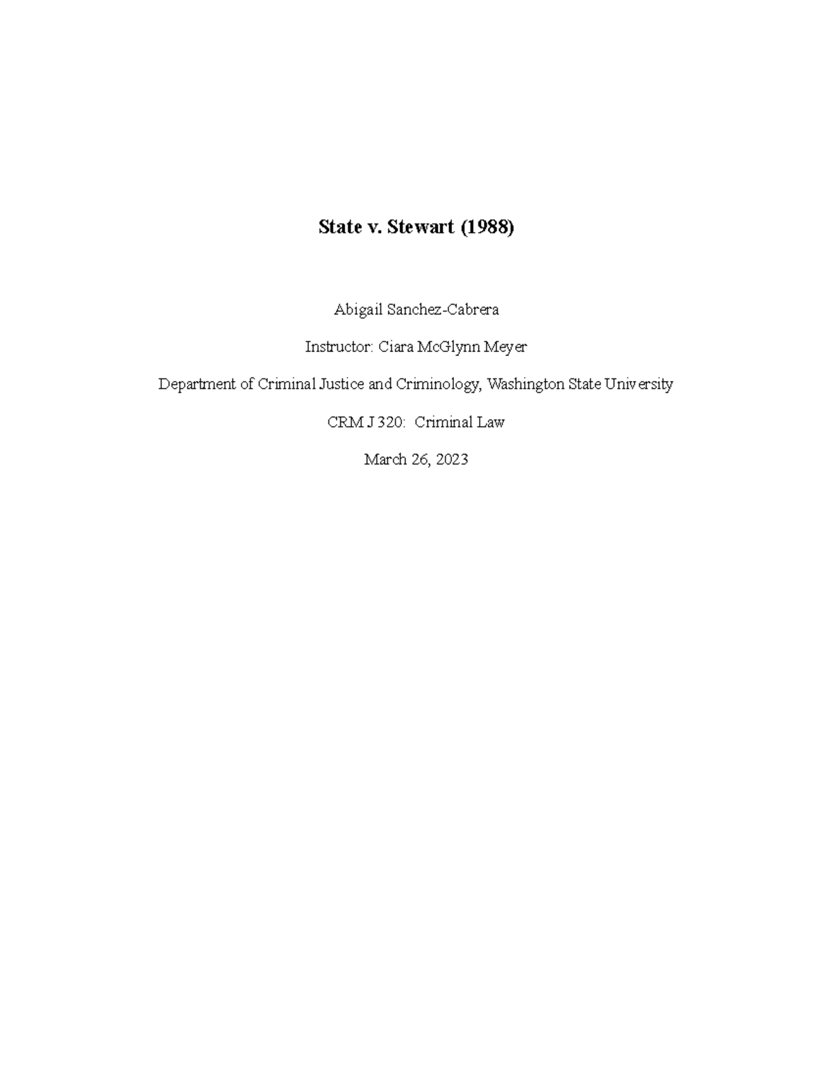 Assignment 3 - State v. Stewart (1988) - Google Docs - State v. Stewart ...