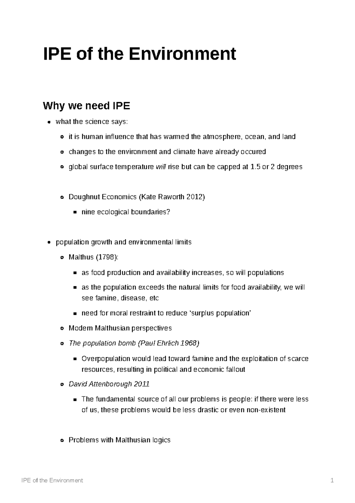 IPE of the Environment - (so consumption habits and materialism) Global environmental governance ...