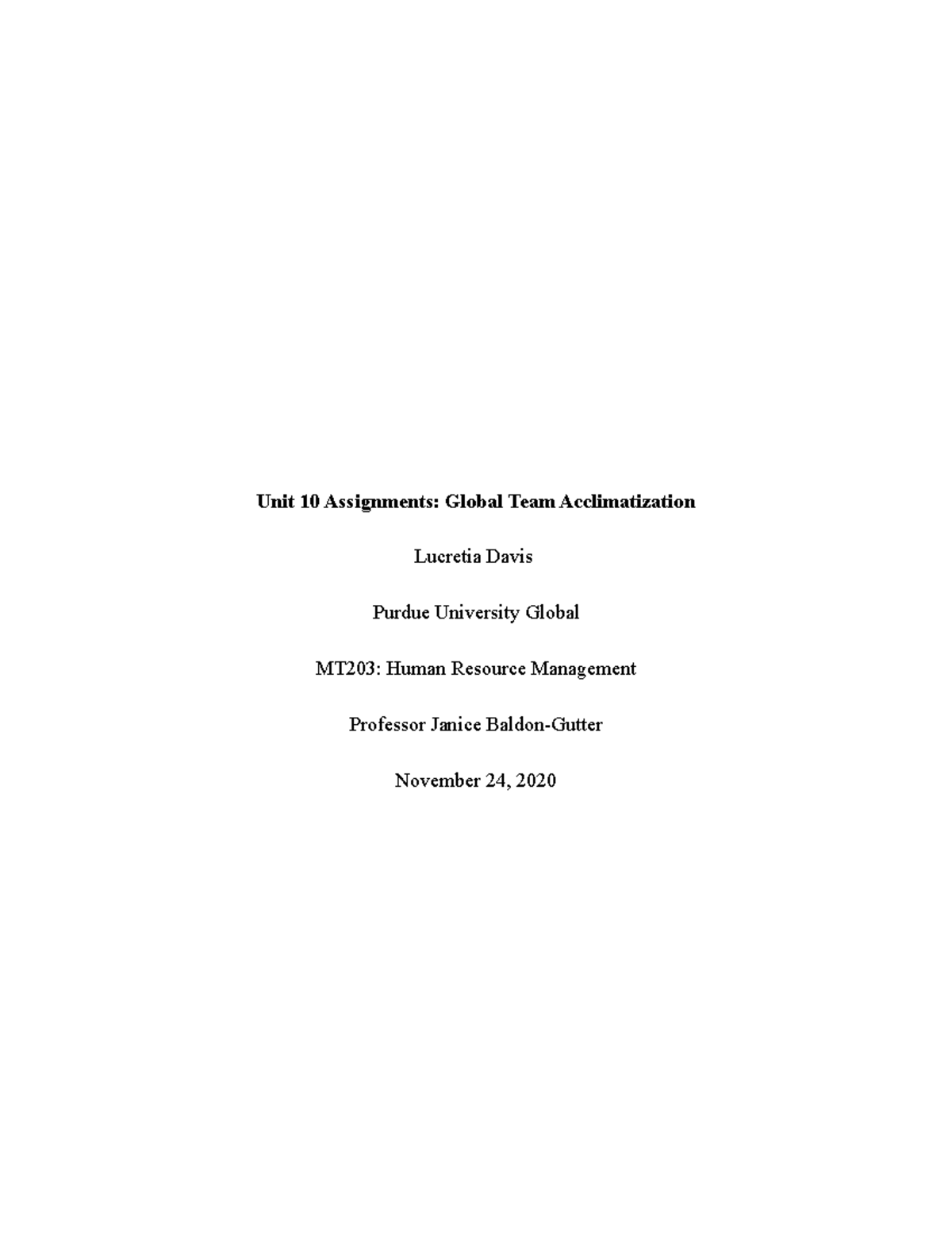MT203 UNIT 10 Assignment - Unit 10 Assignments: Global Team Acclimatization Lucretia Davis ...